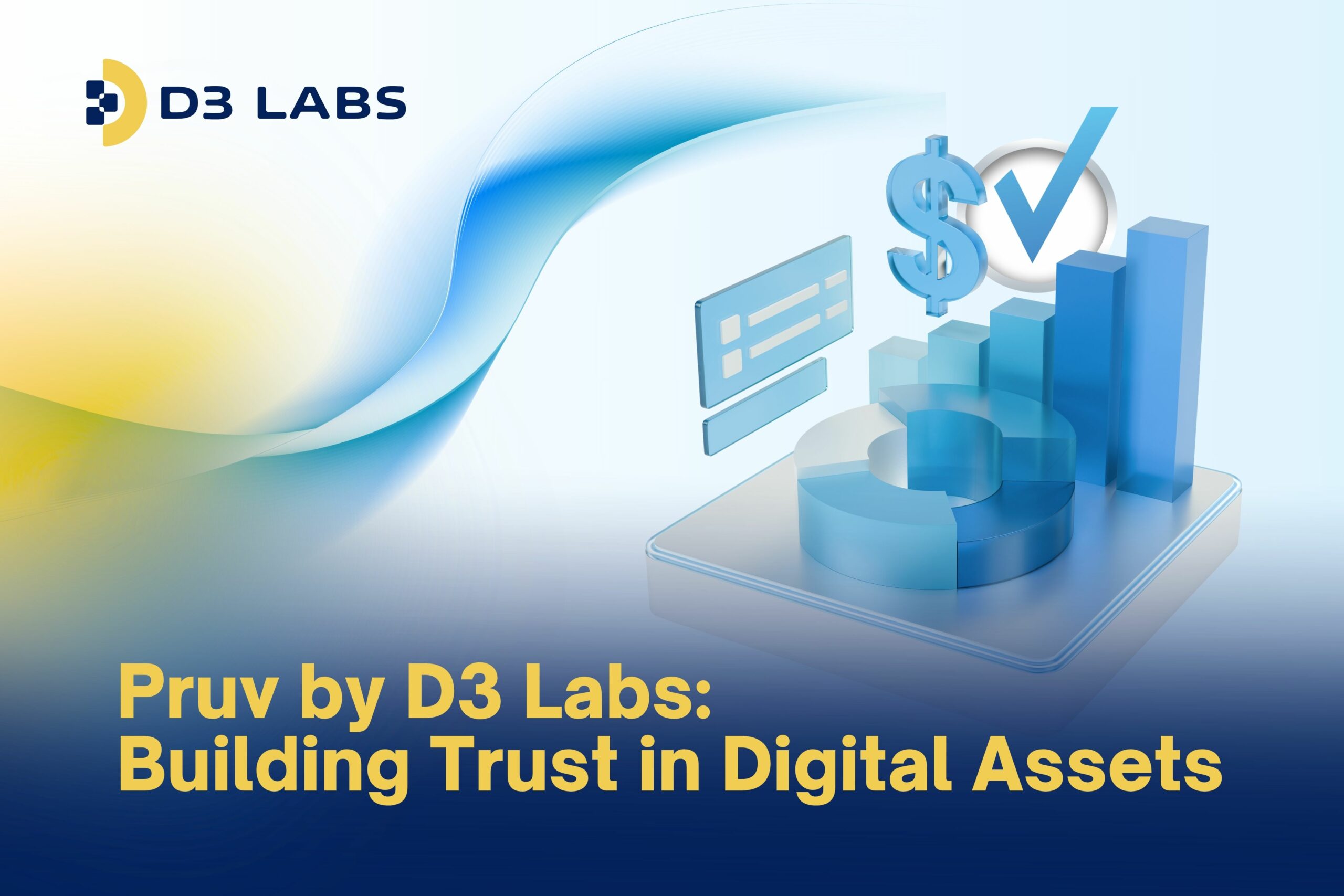 Pruv by D3 Labs: Building Trust in Digital Assets - D3 Blog